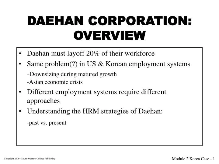 PPT - DAEHAN CORPORATION: OVERVIEW PowerPoint Presentation, free ...