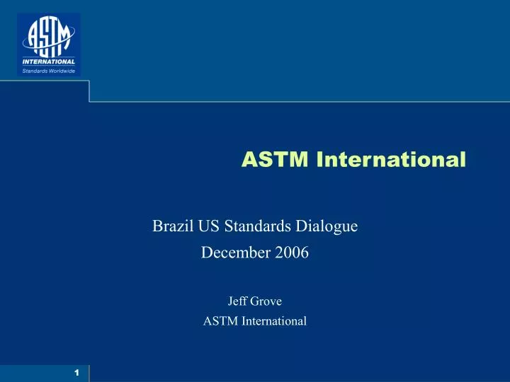 PPT - ASTM International PowerPoint Presentation, free download - ID:1819145