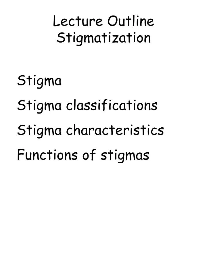 PPT - Lecture Outline Stigmatization PowerPoint Presentation, free ...