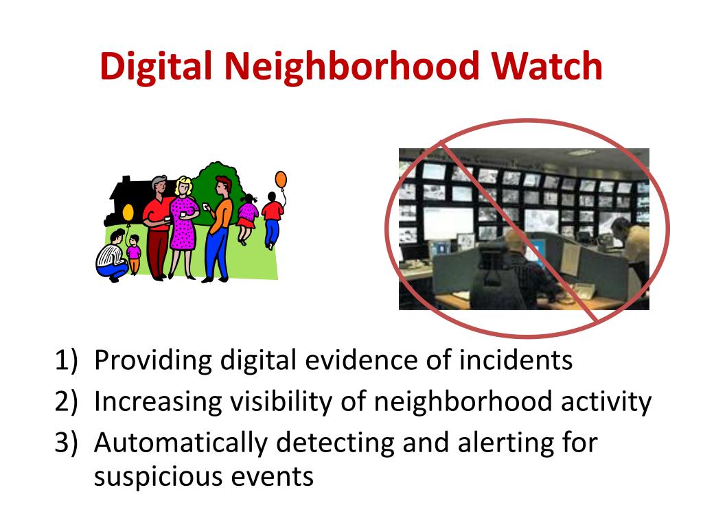 PPT - Digital Neighborhood Watch: Investigating the Sharing of Sensed ...