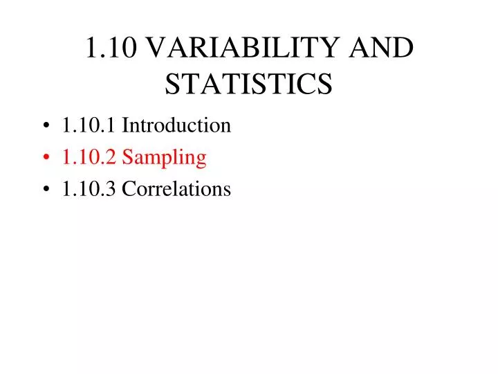 PPT - 1.10 VARIABILITY AND STATISTICS PowerPoint Presentation, free ...