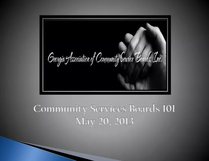 PPT - Community Services Boards 101 May 20, 2013 PowerPoint ...