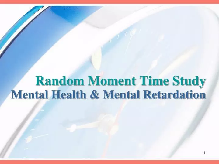 PPT - Random Moment Time Study PowerPoint Presentation, free download ...