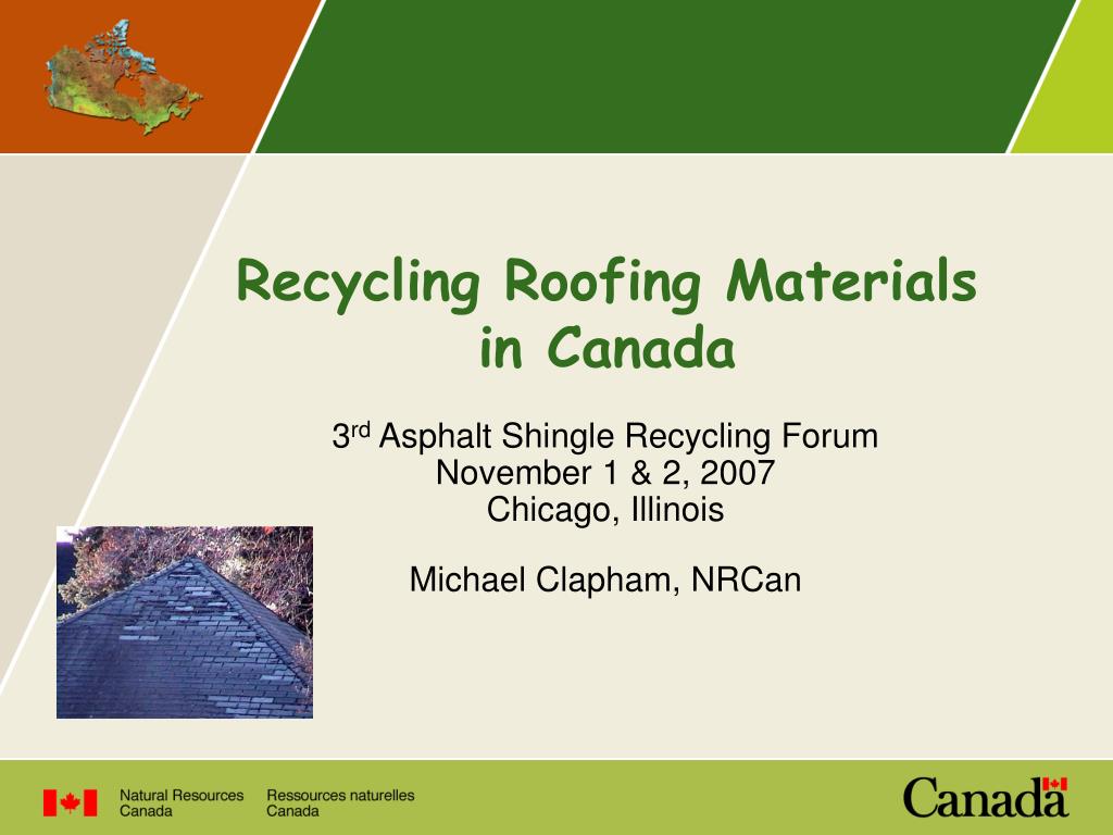 PPT - Recycling Roofing Materials in Canada PowerPoint Presentation ...