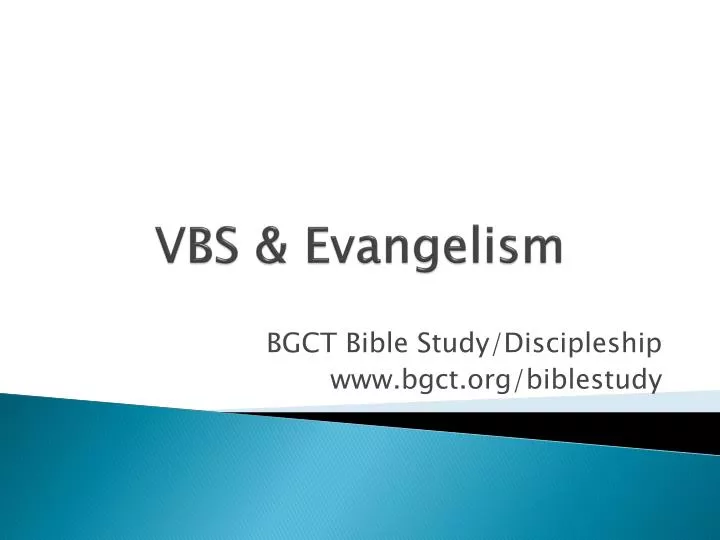 PPT - VBS & Evangelism PowerPoint Presentation, free download - ID:1821649