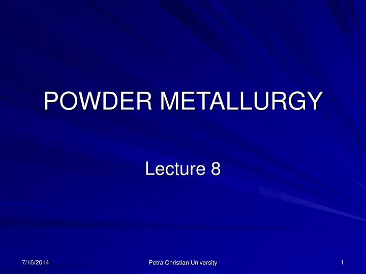 PPT - POWDER METALLURGY PowerPoint Presentation, free download - ID:1821734