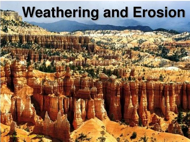 PPT - Weathering and Erosion PowerPoint Presentation, free download ...