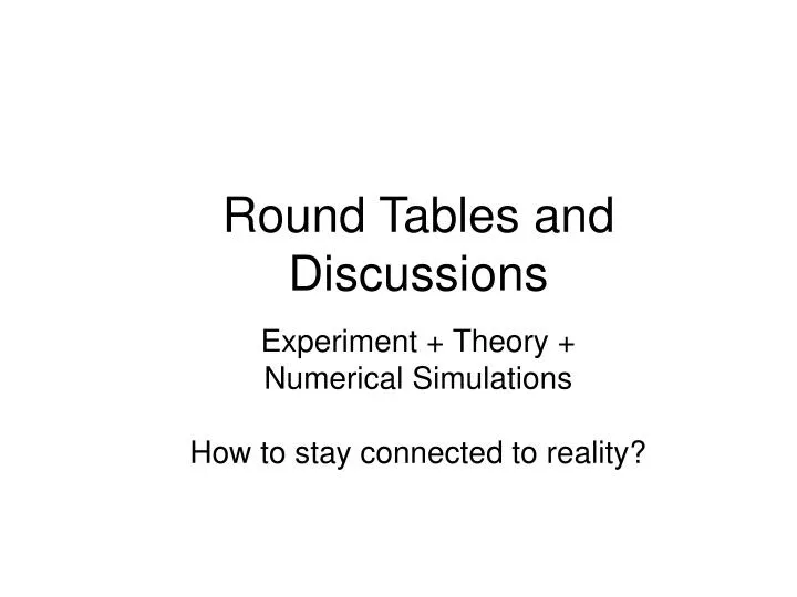 PPT - Round Tables and Discussions PowerPoint Presentation, free ...