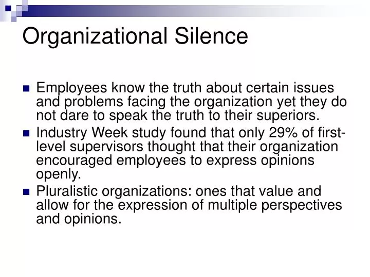 PPT - Organizational Silence PowerPoint Presentation, free download ...