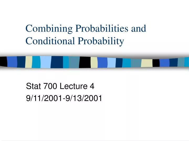 PPT - Combining Probabilities and Conditional Probability PowerPoint ...
