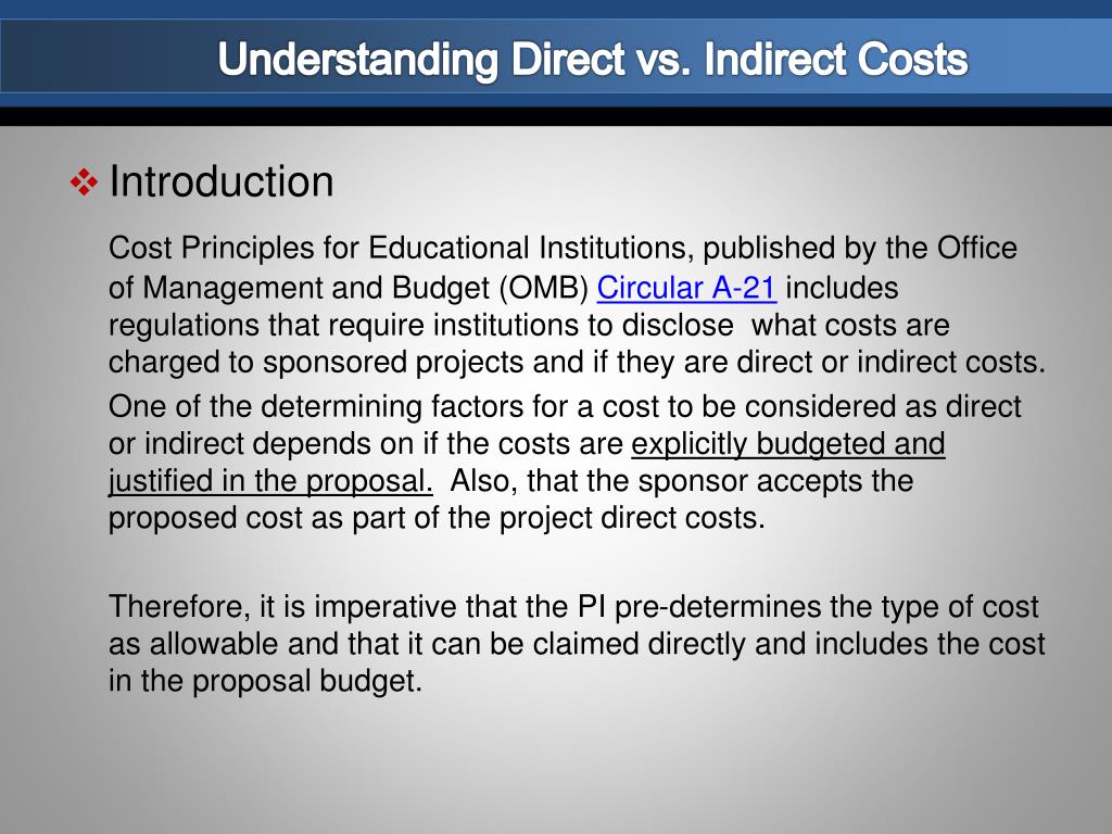 PPT - Cost Principles Direct vs. Indirect Costs PowerPoint Presentation ... PPT - Cost Principles Direct vs. Indirect Costs PowerPoint Presentation ...