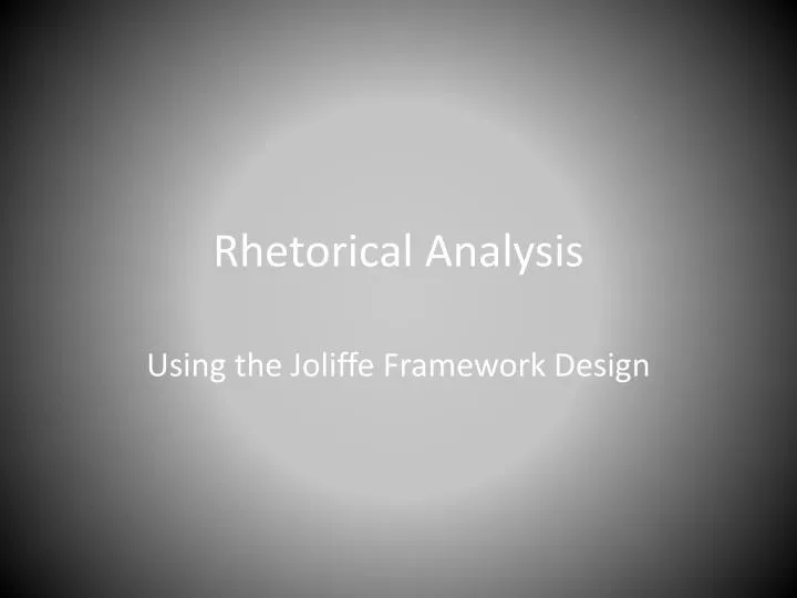 PPT - Rhetorical Analysis PowerPoint Presentation, free download - ID ...