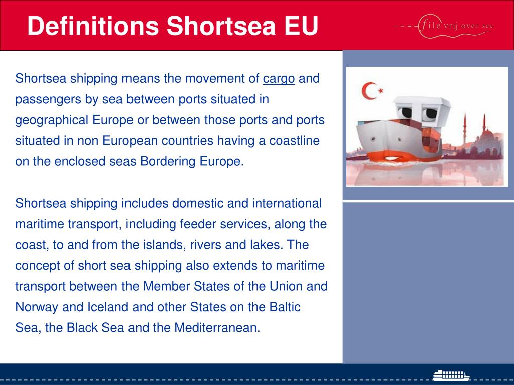 PPT - Intermodal shortsea transport The motorway of the 21 st century ...