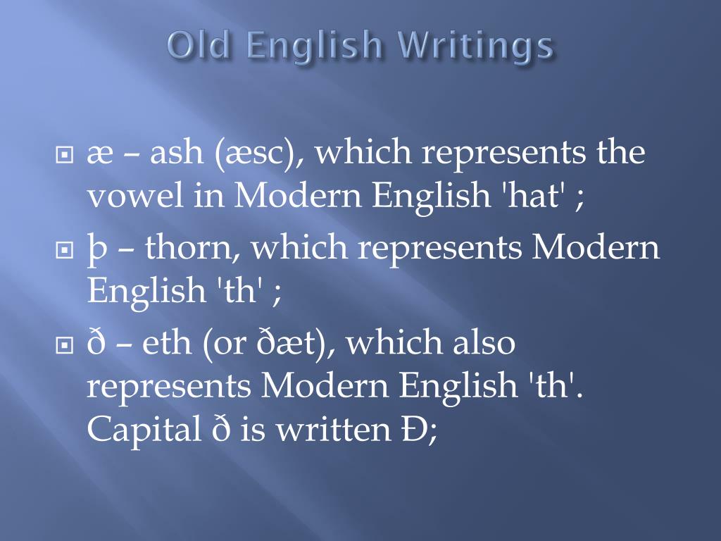 PPT - OE writing. its phonetic system. Main phonetic changes in OE ...