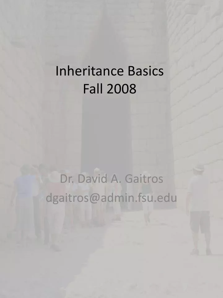 PPT - Inheritance Basics Fall 2008 PowerPoint Presentation, free ...