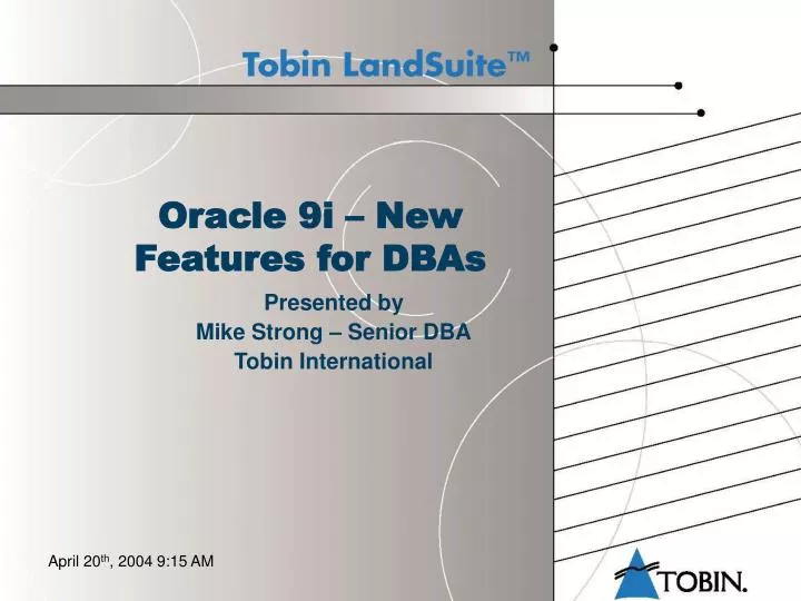 PPT - Oracle 9i – New Features for DBAs PowerPoint Presentation, free download - ID:1825011