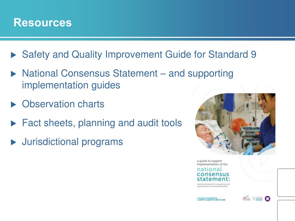 PPT - Standard 9: Recognising and Responding to Clinical Deterioration ...