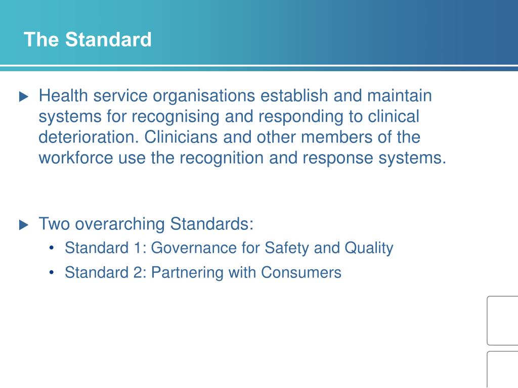 PPT - Standard 9: Recognising and Responding to Clinical Deterioration ...