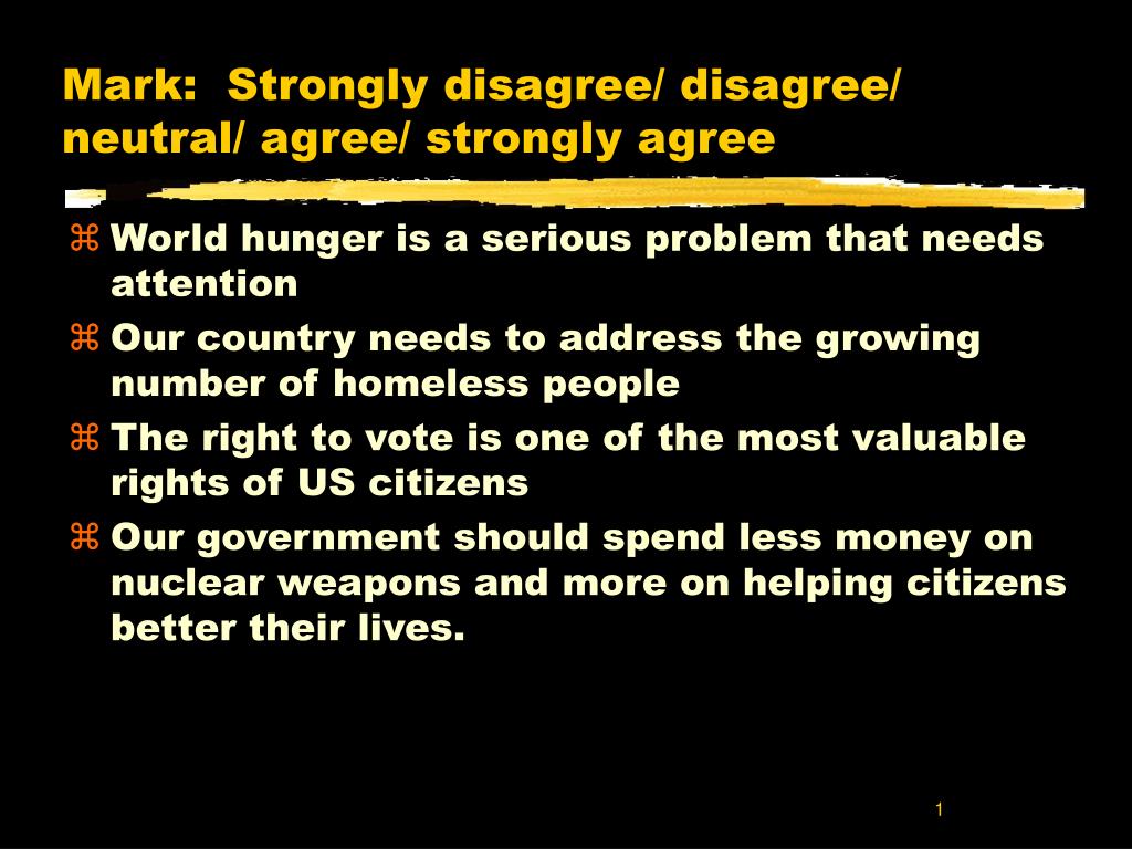 PPT - Mark: Strongly disagree/ disagree/ neutral/ agree/ strongly agree ... PPT - Mark: Strongly disagree/ disagree/ neutral/ agree/ strongly agree ...