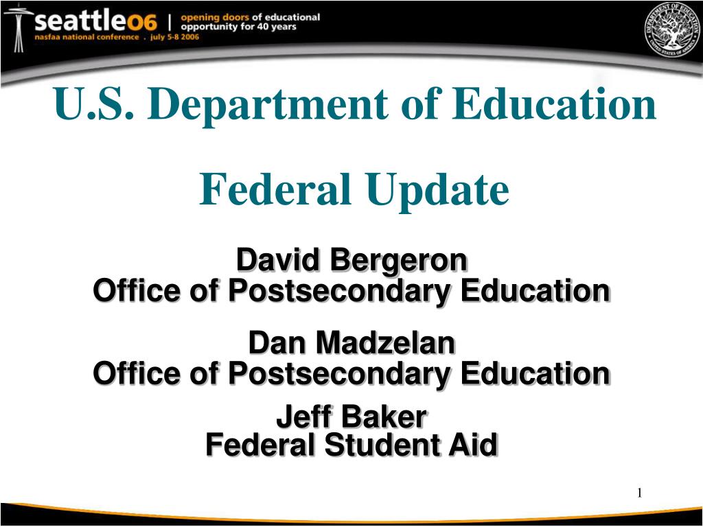 PPT - U.S. Department of Education Federal Update PowerPoint ...