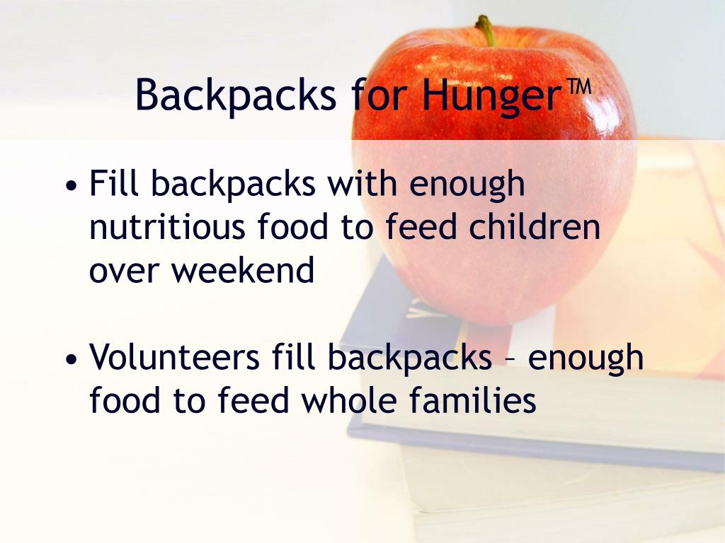 PPT - Backpacks for Hunger™ Aiding the Hungry of Kansas City PowerPoint ...