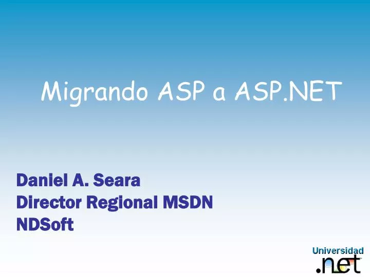 PPT - Migrando ASP a ASP.NET PowerPoint Presentation, free download - ID:1826787