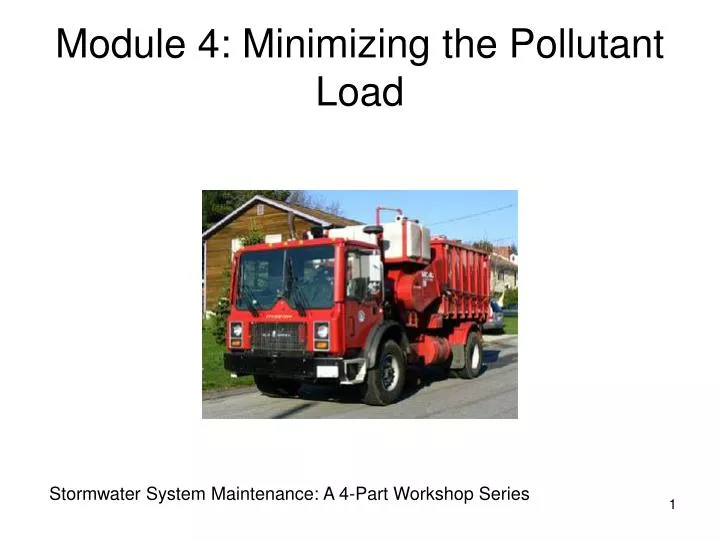 PPT - Module 4: Minimizing the Pollutant Load PowerPoint Presentation ...