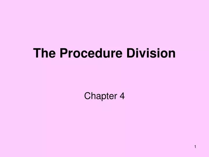 PPT - The Procedure Division PowerPoint Presentation, free download ...
