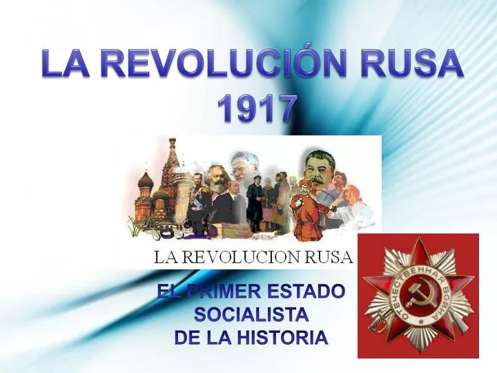 PPT - LA REVOLUCIÓN RUSA 1917 PowerPoint Presentation, free download ...