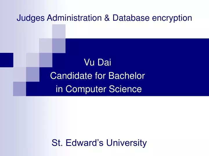 PPT - Judges Administration & Database encryption PowerPoint ...