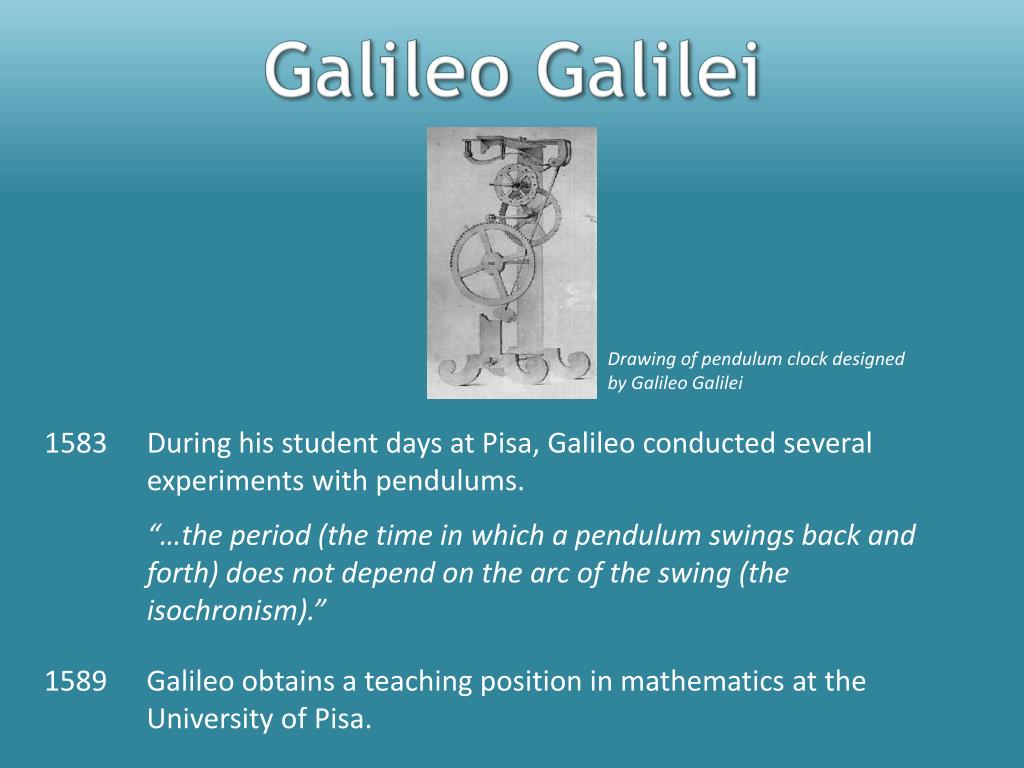 PPT - Galileo Galilei was an Italian physicist, mathematician ...