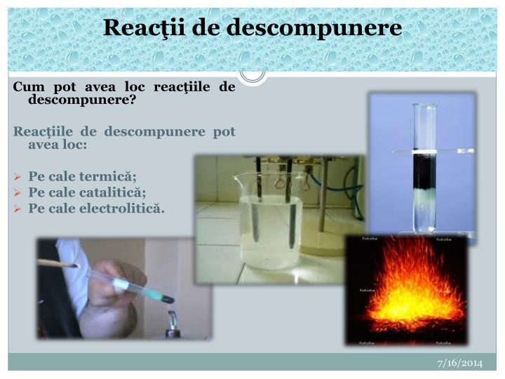 PPT - REACŢII DE DESCOMPUNERE PowerPoint Presentation - ID:1827308