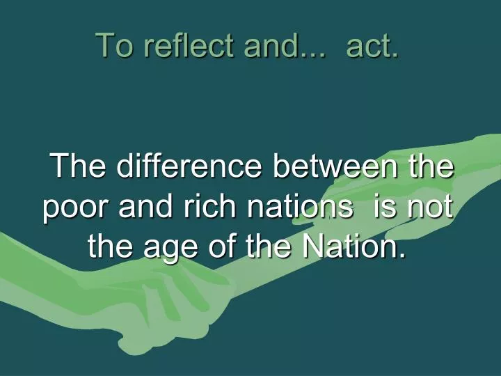 PPT - To reflect and ... act. PowerPoint Presentation, free download ...