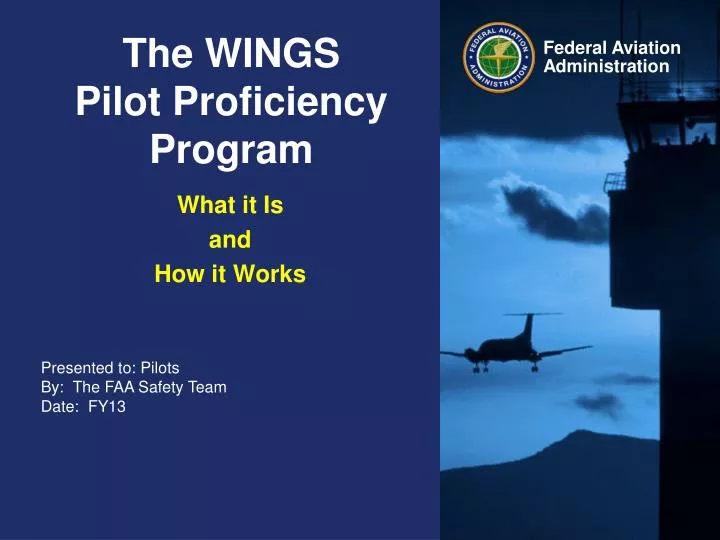 PPT - The WINGS Pilot Proficiency Program PowerPoint Presentation, free ...