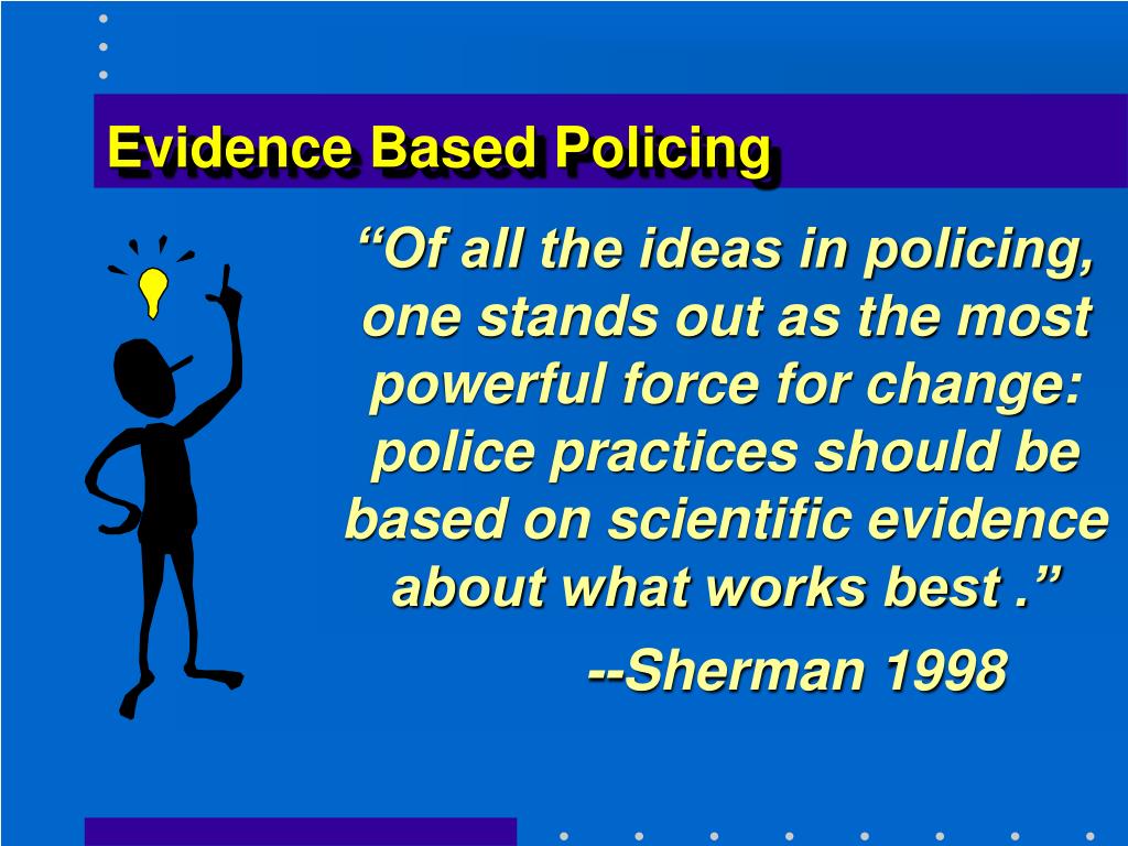 PPT - Evidence Based Policing PowerPoint Presentation, free download ... PPT - Evidence Based Policing PowerPoint Presentation, free download ...