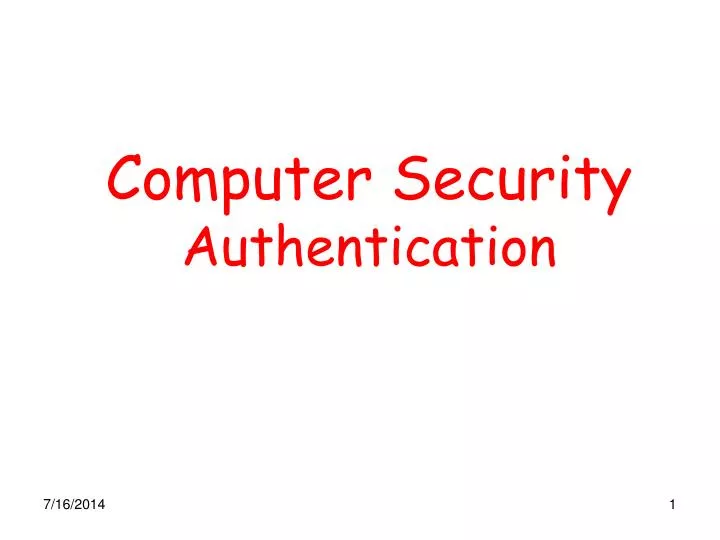 PPT - Computer Security Authentication PowerPoint Presentation, free ...