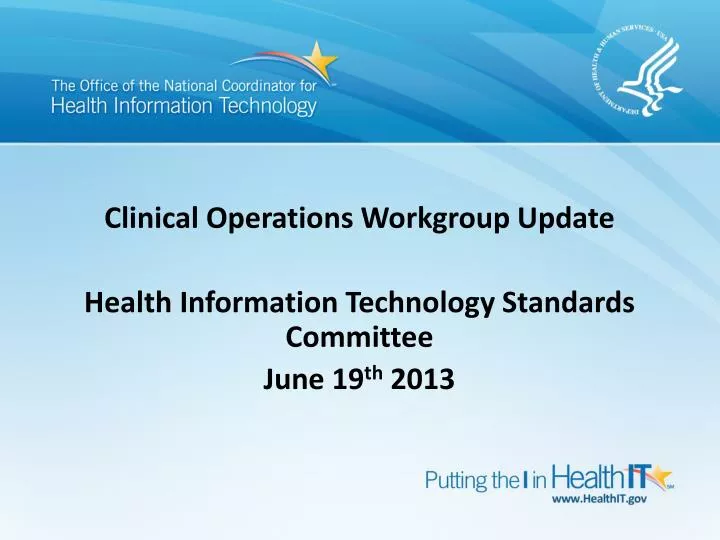 PPT - Clinical Operations Workgroup Update PowerPoint Presentation ...