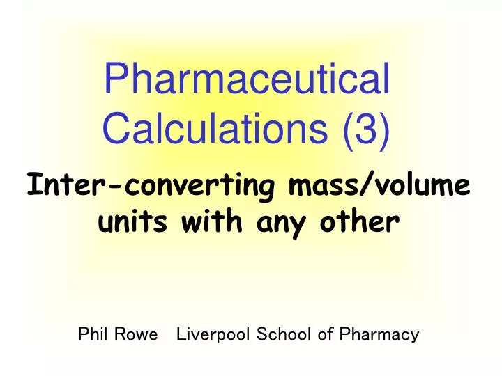 PPT - Pharmaceutical Calculations (3) PowerPoint Presentation, free ...