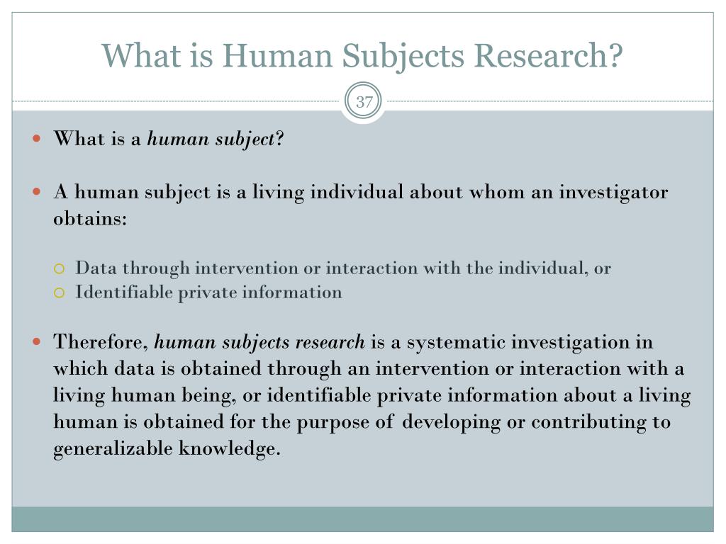 PPT - Protection of Human Subjects in Research PowerPoint Presentation ...