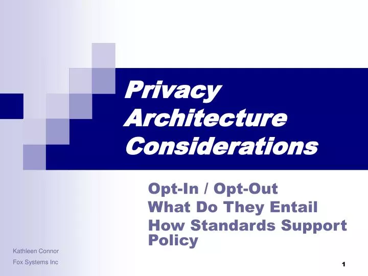 PPT - Privacy Architecture Considerations PowerPoint Presentation, free ...
