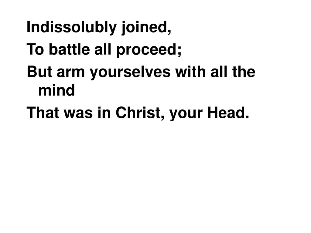 PPT - Soldiers of Christ, arise, And put your armour on, Strong in the ...