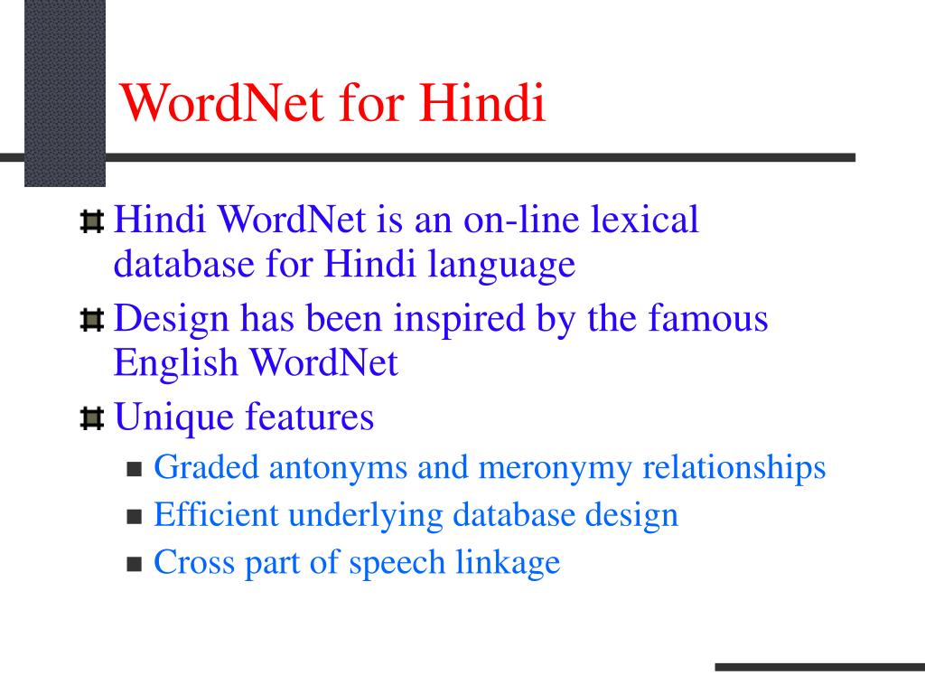 PPT - Indo WordNet A WordNet for Hindi PowerPoint Presentation, free ...