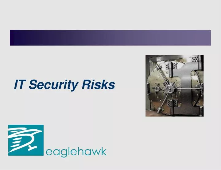 PPT - IT Security Risks PowerPoint Presentation, free download - ID:1830085