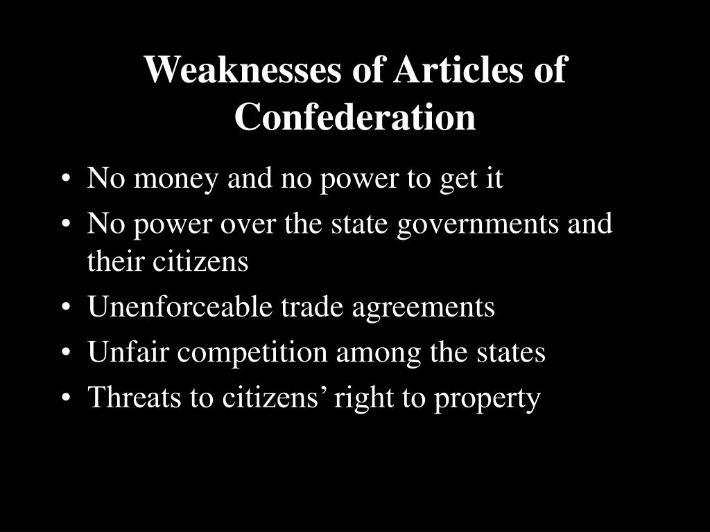 PPT - Weaknesses of Articles of Confederation PowerPoint Presentation ... PPT - Weaknesses of Articles of Confederation PowerPoint Presentation ...