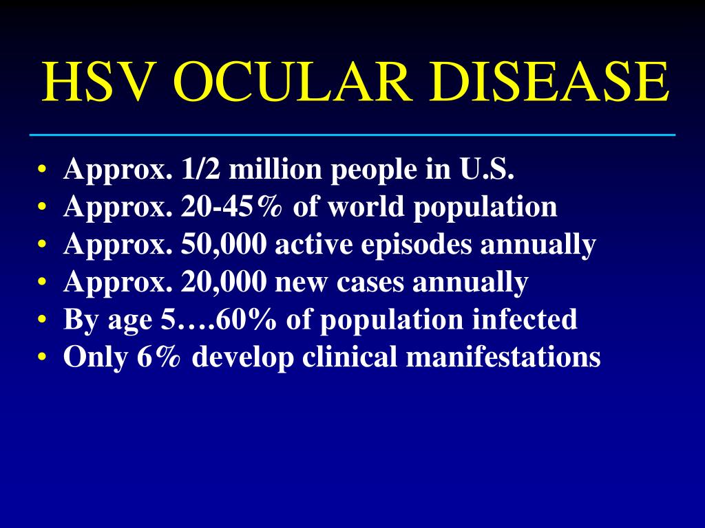 PPT - DIAGNOSIS AND TREATMENT OF HERPES SIMPLEX KERATITIS UPDATE ...
