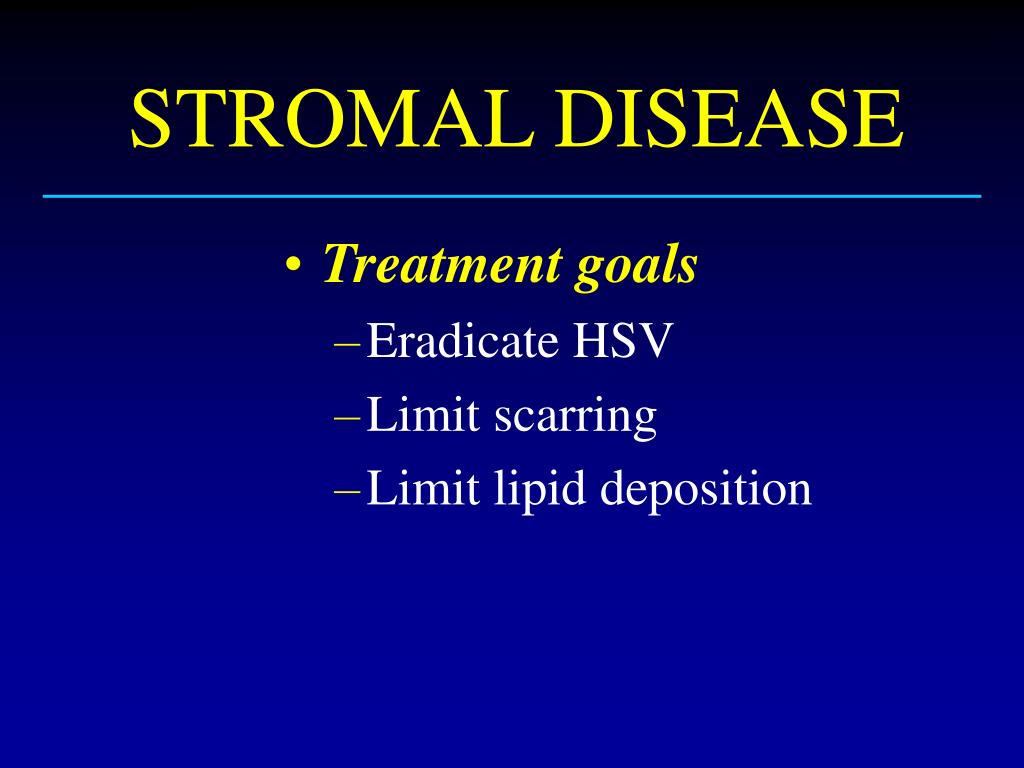 PPT - DIAGNOSIS AND TREATMENT OF HERPES SIMPLEX KERATITIS UPDATE ...