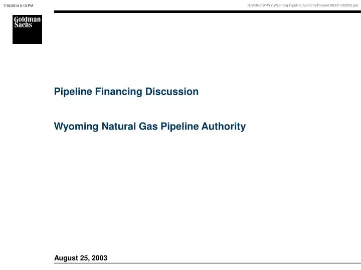 PPT - Pipeline Financing Discussion PowerPoint Presentation, free ...
