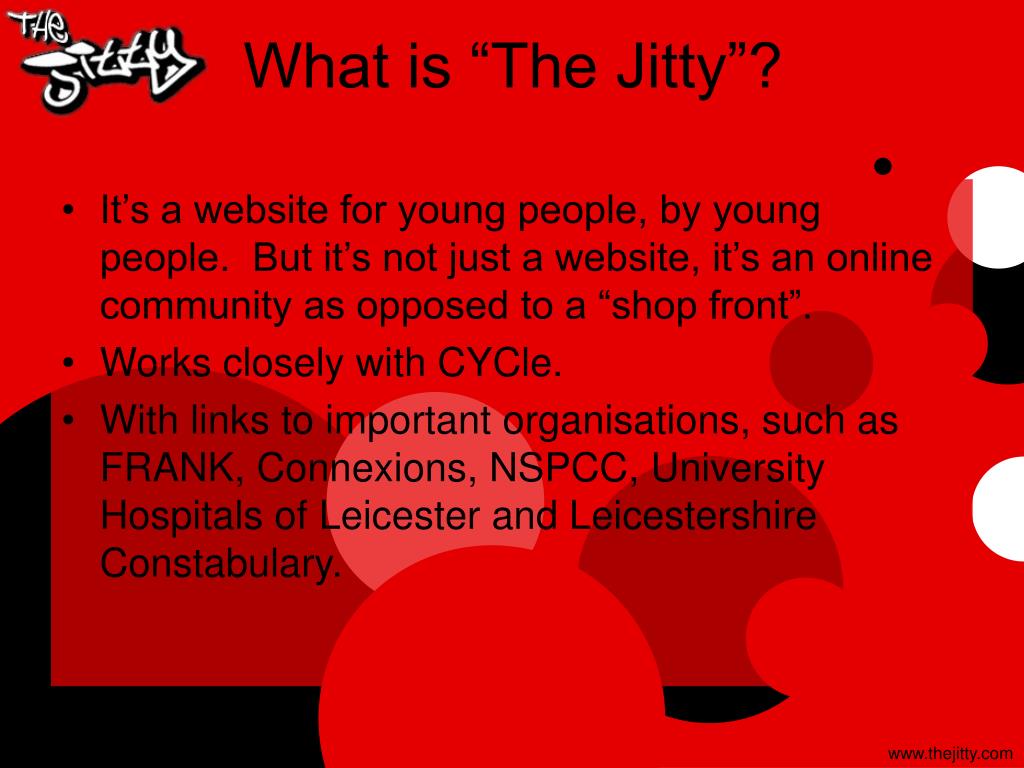 PPT - The Jitty - Empowering Leicestershire's Youth Community ...