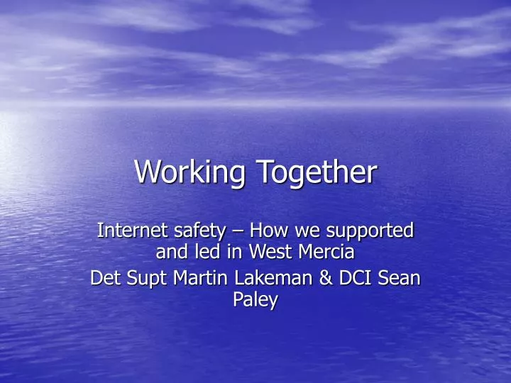 PPT - Working Together PowerPoint Presentation, free download - ID:1830705