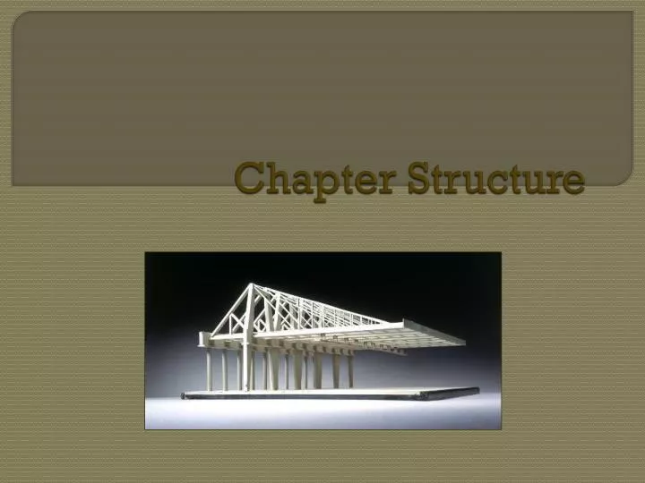 PPT - Chapter Structure PowerPoint Presentation, free download - ID:1830760
